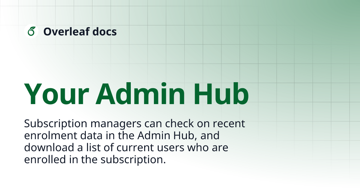 Your Admin Hub | Commons | Overleaf docs