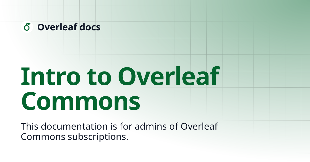 Intro to Overleaf Commons | Overleaf docs