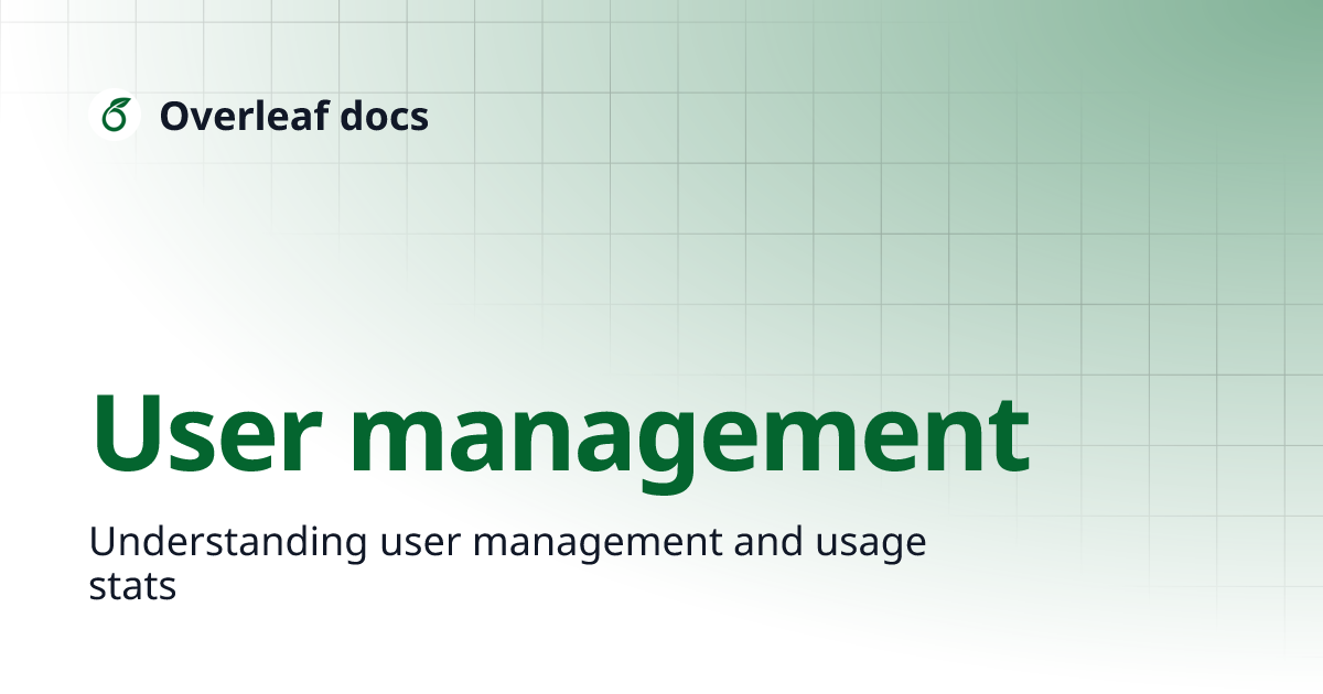 User management | Overleaf Commons | Overleaf docs