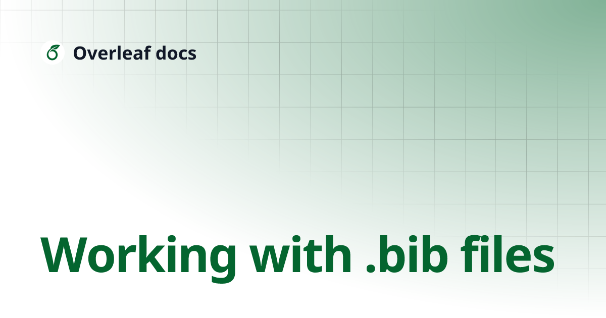Working with .bib files | Overleaf docs