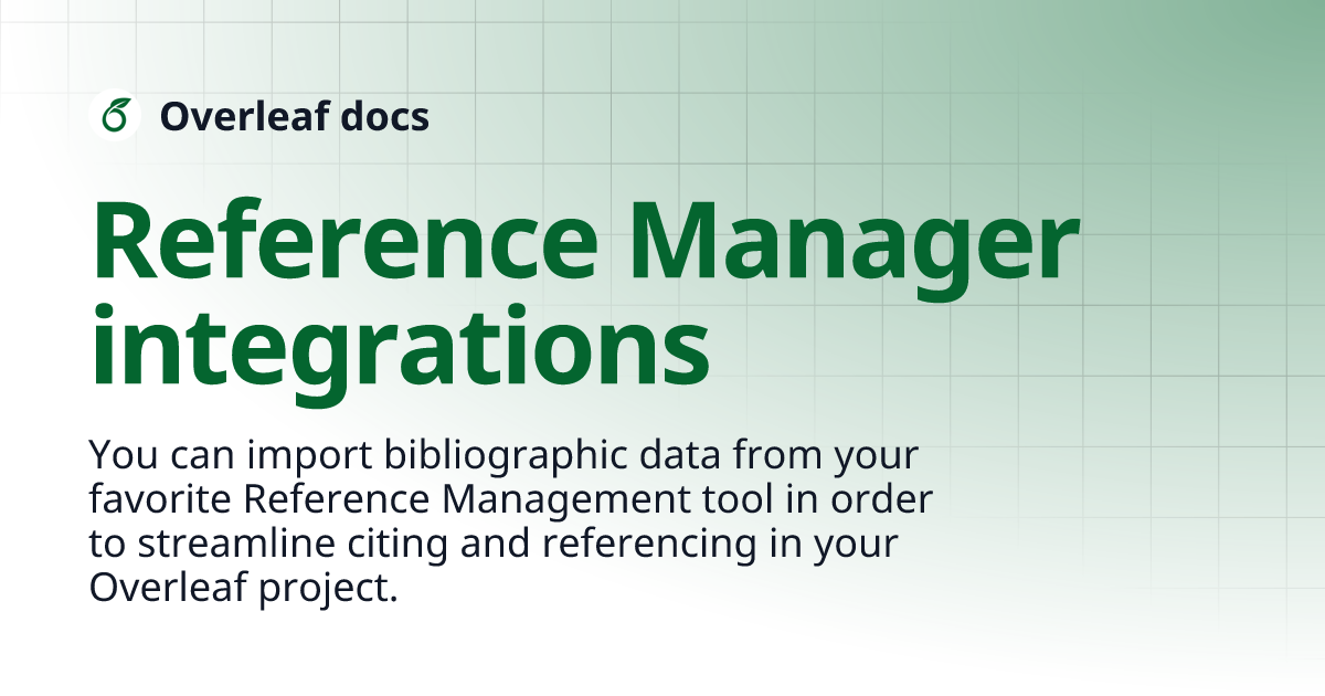 Reference Manager integrations | Overleaf docs