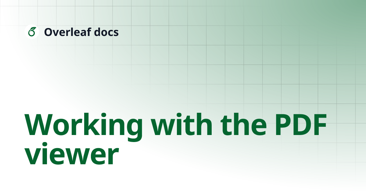 Working with the PDF viewer | Overleaf docs