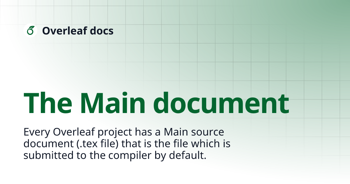 The Main document | Overleaf docs